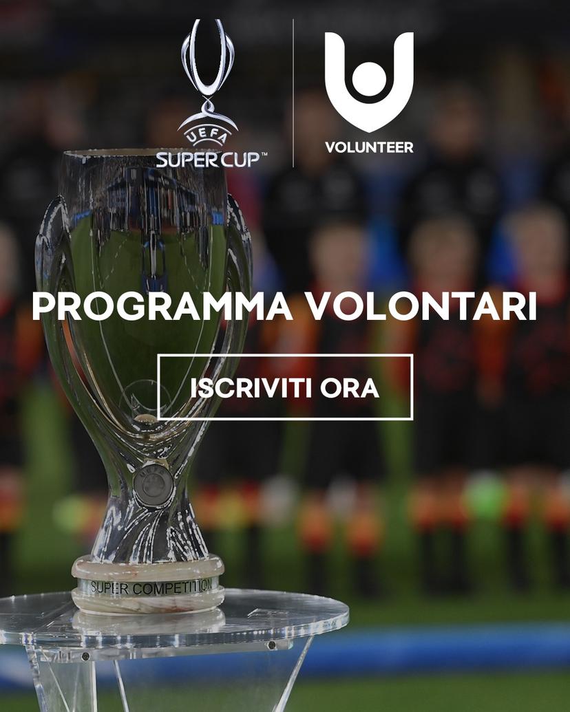 UEFA Super Cup 2025 Udine: le tappe del Programma Volontari. Invia la tua candidatura e vivi un ...